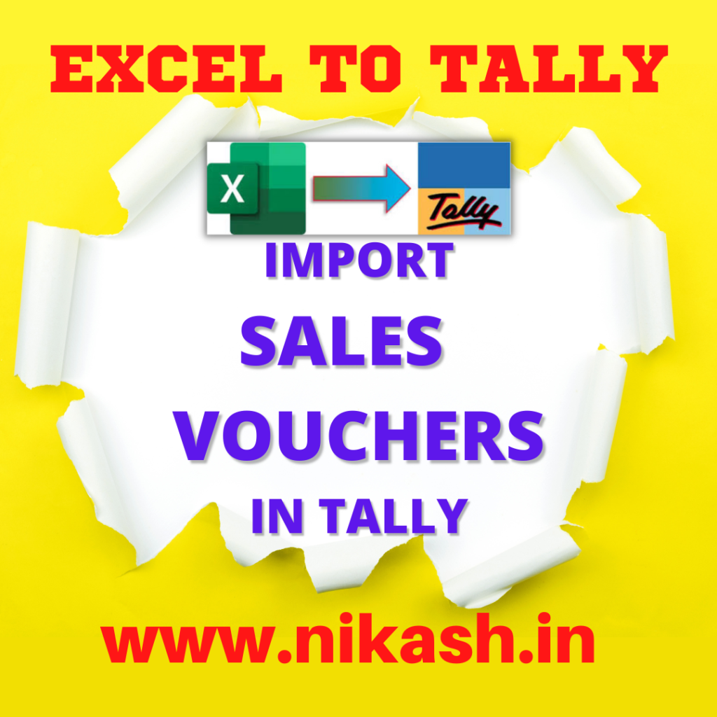 How to import sales data from Excel to Tally? NIKASH - Excel to Tally ...