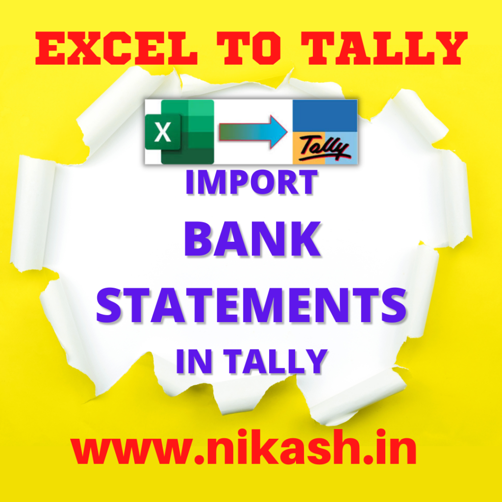 How to import bank statement in Tally from Excel? NIKASH - Excel to ...